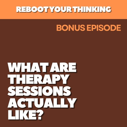 Stream BONUS Episode - What are Therapy Sessions Actually Like? by The ...
