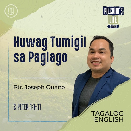 Stream 2023 - 11 - 19 Huwag Tumigil Sa Paglago by Christian Bible ...