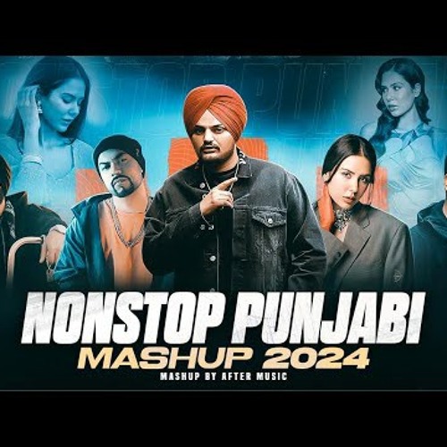 Stream Nonstop Punjabi Mashup 2024 by 90’s CLUB | Listen online for ... Stream Nonstop Punjabi Mashup 2024 by 90’s CLUB | Listen online for ...