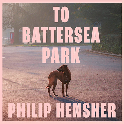 Stream To Battersea Park, By Philip Hensher, Read by Richard Burnip by ...