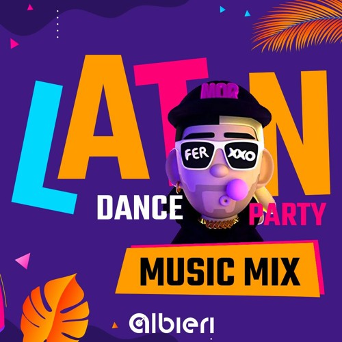 Stream MIX LATIN DANCE PARTY - DJ ALBIERI by DJ ALBIERI | Listen online ...