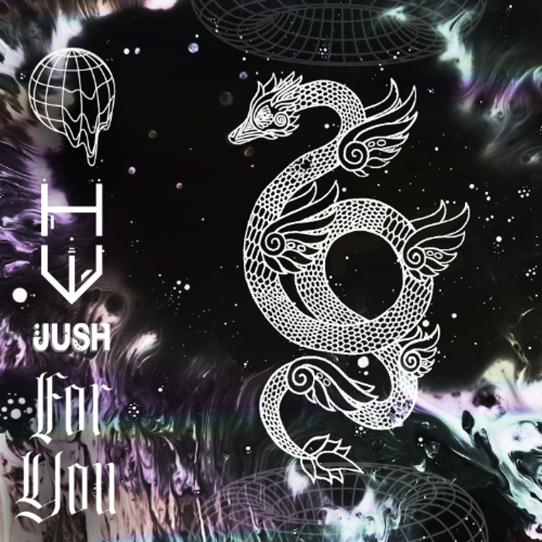 Stream JUSH - For You by Hemi.Wav | Listen online for free on SoundCloud