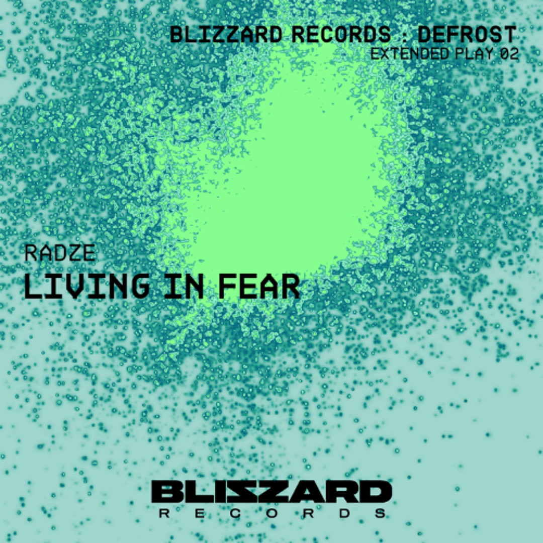 Stream Radze - Living in Fear (Free DL) by BLIZZARD RECORDS | Listen ...