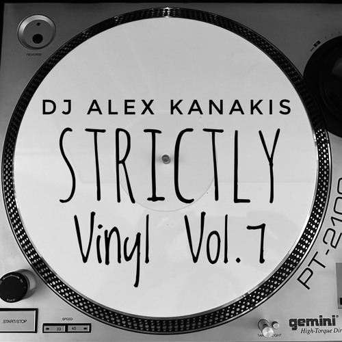 Stream Strictly Vinyl - Vol.7 (Deep Afro House) by DJ Alex Kanakis ...
