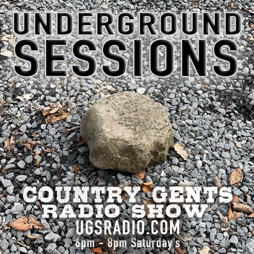 Stream Underground Sessions 11th February 23 by Country Gents | Listen online for free on SoundCloud