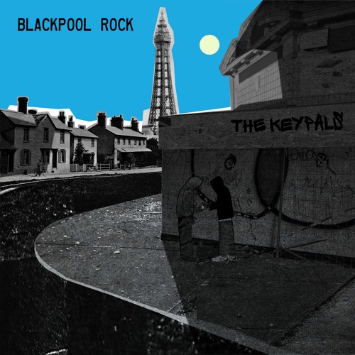 Stream THE KEYPALS | Listen to Blackpool Rock playlist online for free ...