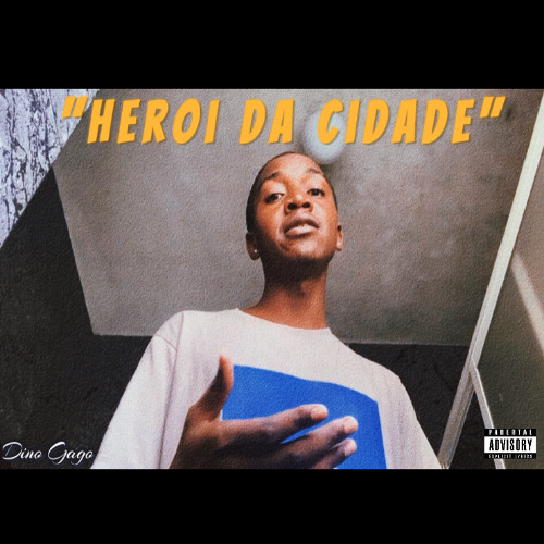 Stream HERÓI DA CIDADE by Dino Gago oficial | Listen online for free on ...