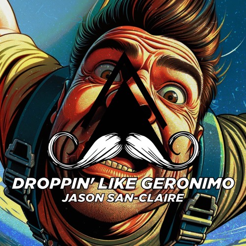 Stream Jason San-Claire - Droppin' Like Geronimo (Original Mix ... Stream Jason San-Claire - Droppin' Like Geronimo (Original Mix ...