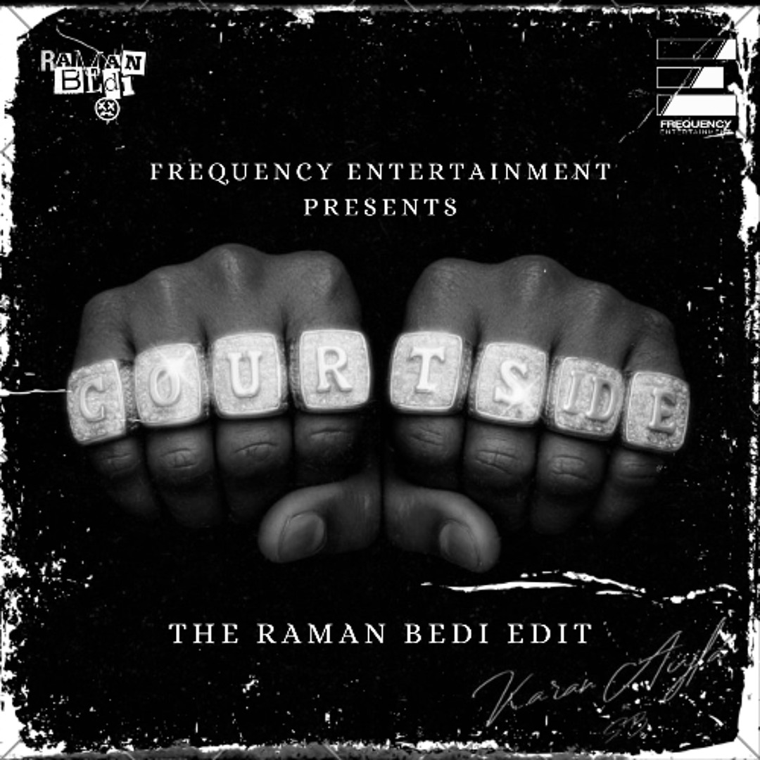 Stream Courtside - Karan Aujla X Raman Bedi [DHOL MIX] by Raman Bedi ...