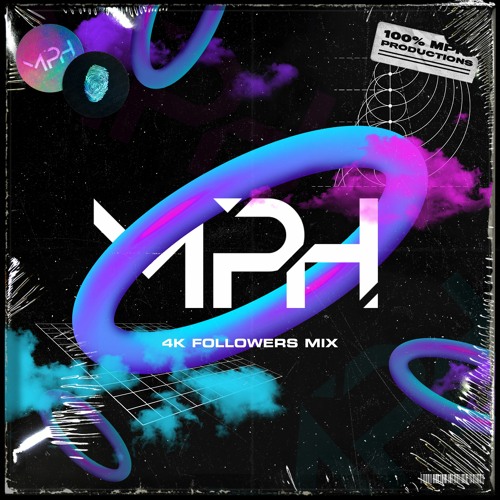 Stream MPH 4K Followers Mix by MPH | Listen online for free on SoundCloud