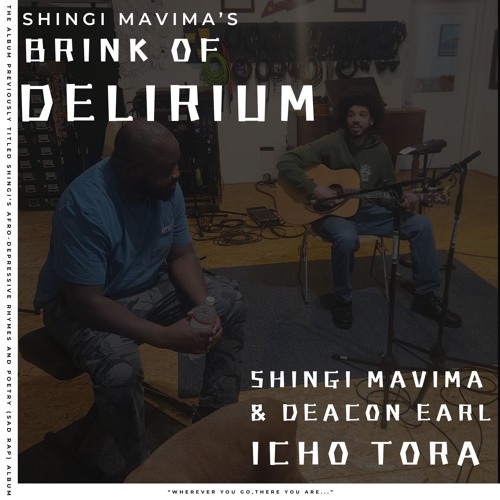 Stream episode Shingi Mavima & Deacon Earl - Icho, Tora by shingimavima ...