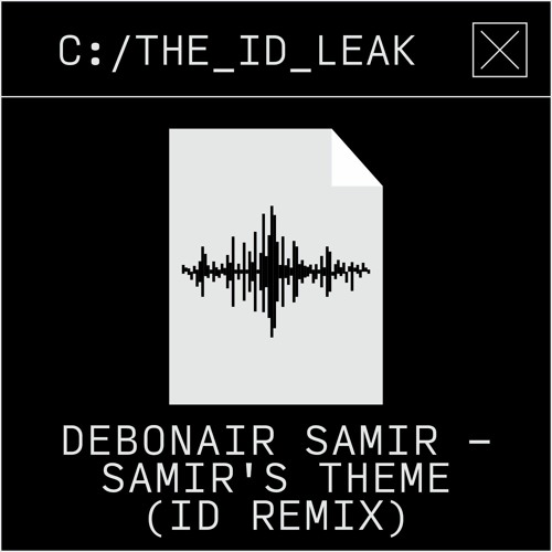 Stream Debonair Samir - Samir's Theme (ID Remix) | The ID Leak #006 by Spinnin' Records | Listen ...