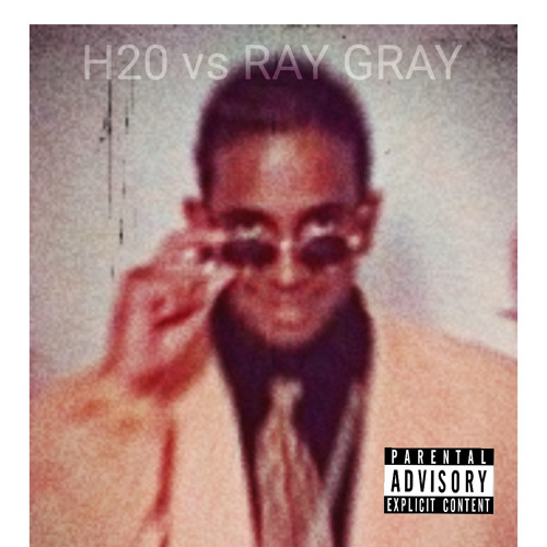 Stream Ray Gray | Listen to H2O vs Ray Gray playlist online for free on ...