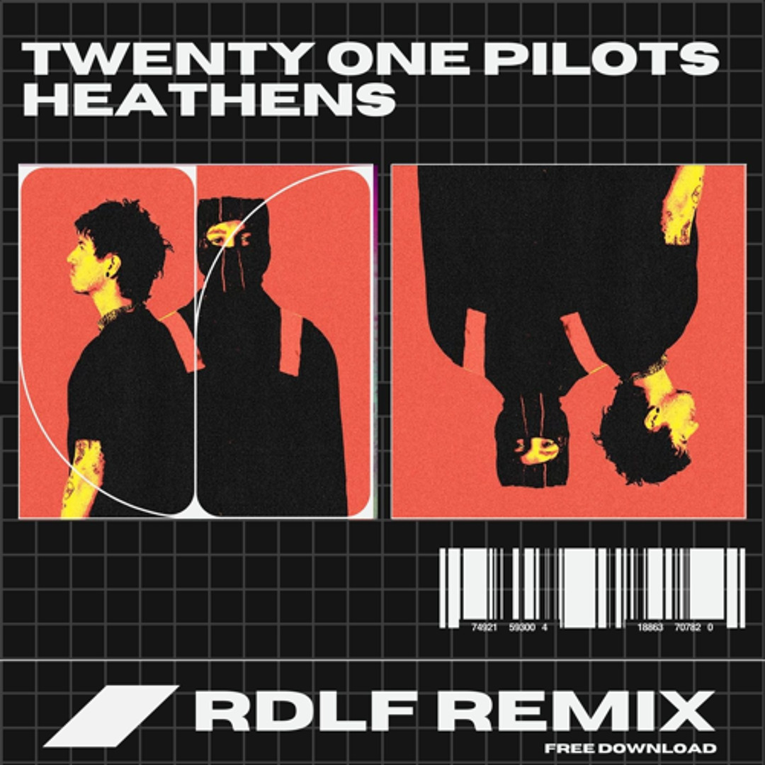 Stream TWENTY ONE PILOTS - HEATHENS (RDLF REMIX) [FREE DOWNLOAD] by ...