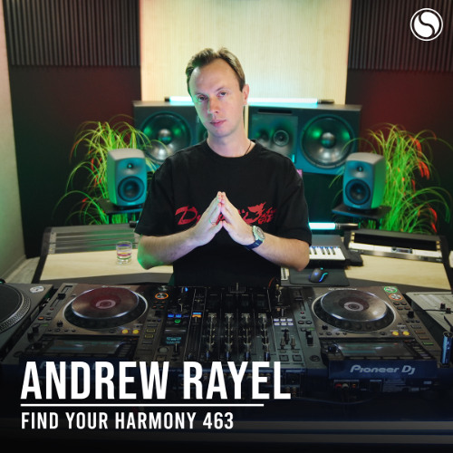 Andrew Rayel - Find Your Harmony Radioshow 463 2025-09-03