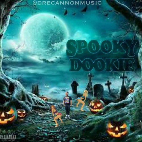 Stream Dre Cannon Music | Listen to Spooky Dookie playlist online for ...
