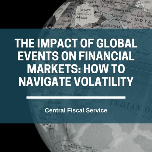 Stream episode The Impact of Global Events on Financial Markets: How to ...