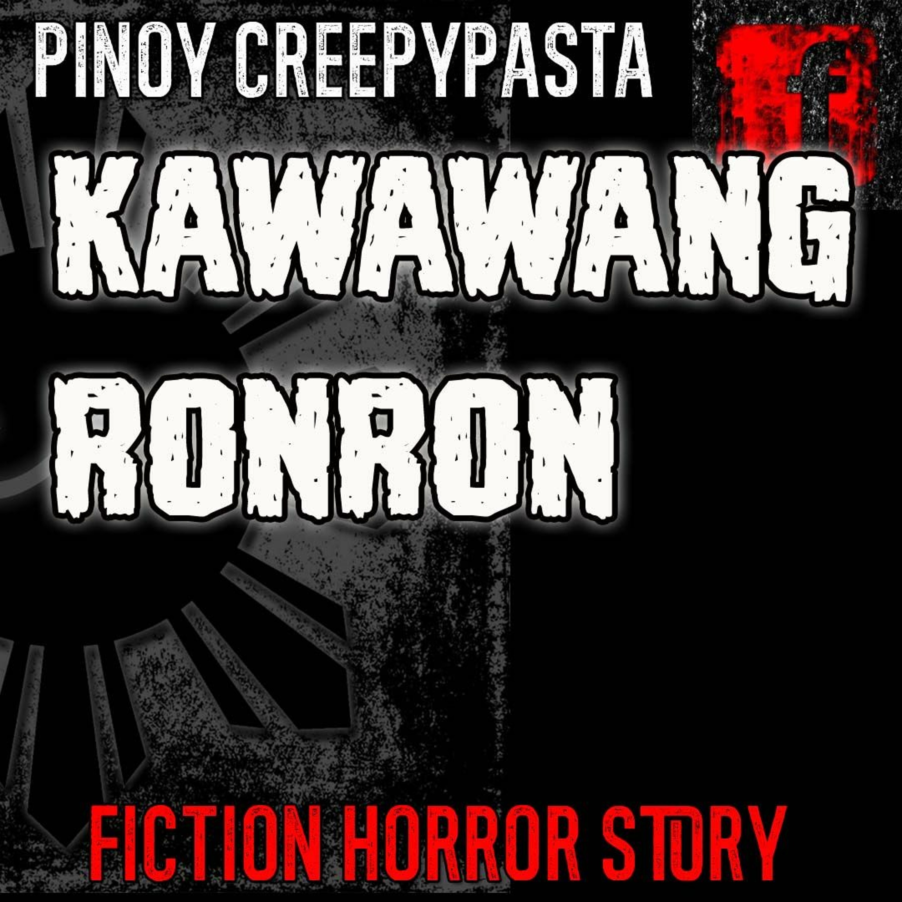KAWAWANG RONRON - Tagalog Horror Story - Pinoy Creepypasta - Pinoy ...