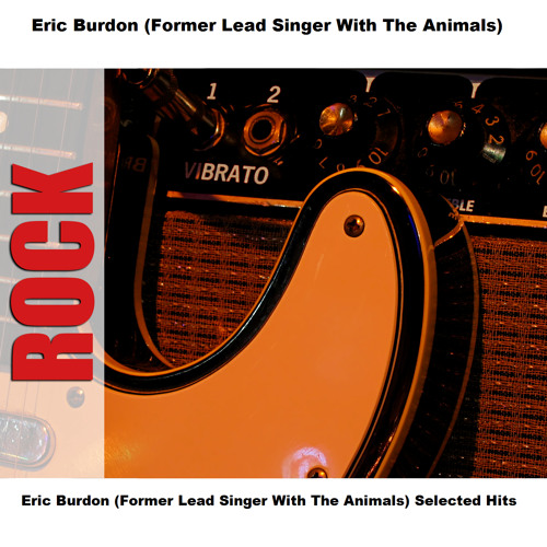 Stream Hearty Attack - Original by Eric Burdon (Former Lead Singer With ...