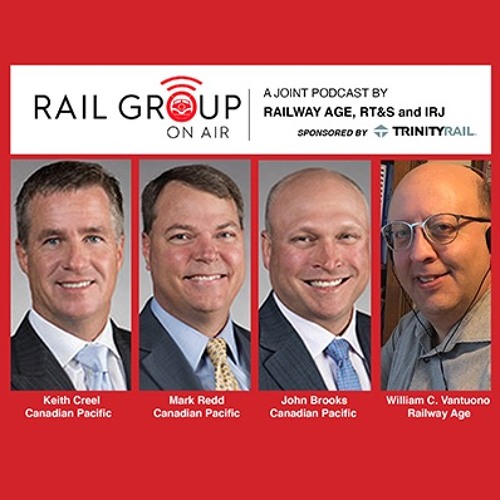 Stream episode Canadian Pacific’s Keith Creel, Mark Redd And John ...