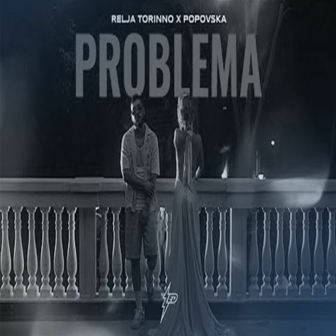 Stream Relja Torinno x Popovska - Problema (speed Up) by golubovic ...