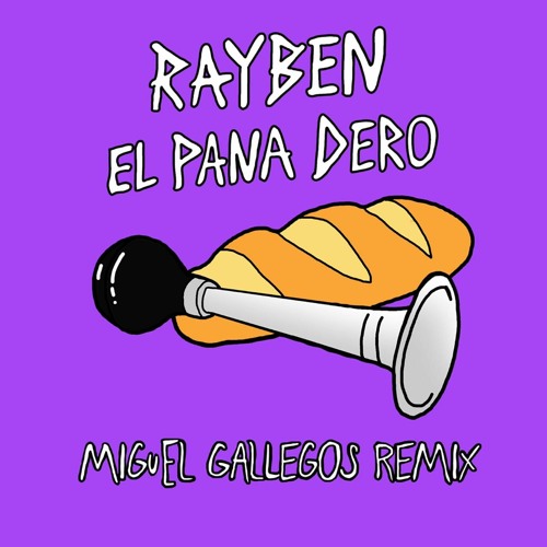 Stream Rayben - El Pana Dero (Miguel Gallegos Remix) by Miguel Gallegos ...