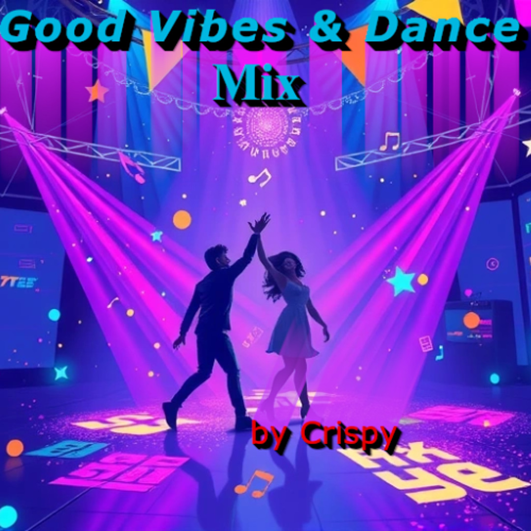 Stream Good Vibes and Dance by Crispy | Listen online for free on ...