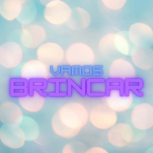 Stream Vamos Brincar Ate Se Acabar by Pietro Malerba | Listen online for free on SoundCloud