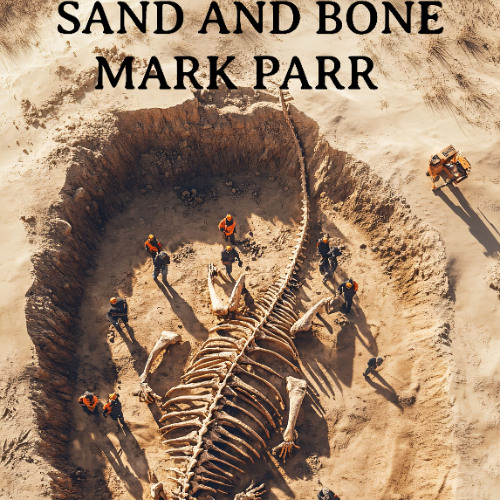 Stream Sand And Bone by Mark Parr | Listen online for free on SoundCloud