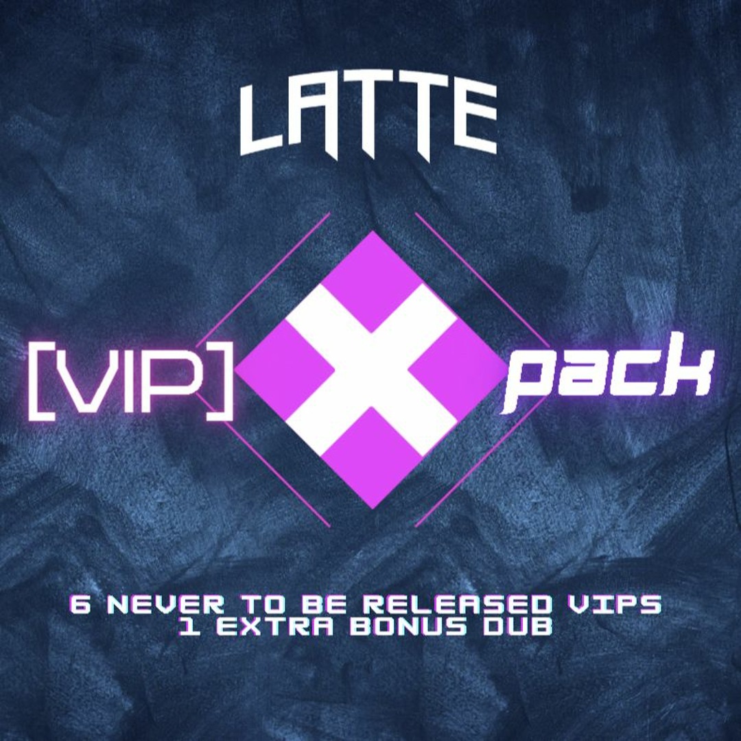 Stream LATTE VIP DUB PACK PREVIEW by Latte | Listen online for free on SoundCloud