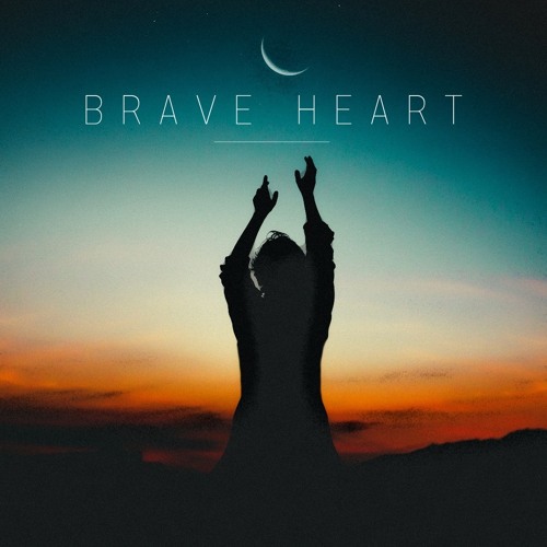 Stream Brave Heart | Emotional Beautiful & Epic Music | Original ...