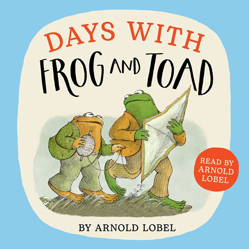 Stream Days with Frog and Toad, By Arnold Lobel, Read by Arnold Lobel ...