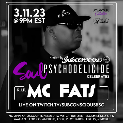 Stream Soulpsychodelicide - Ep. 122 (3/11/2023) Celebrating MC Fats (R ...