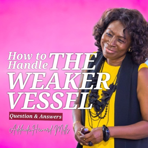 Stream How To Handle The Weaker Vessel - Question And Answers by ...