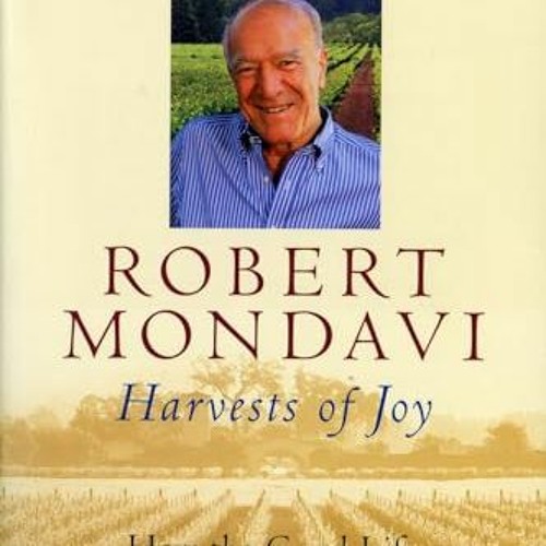 Stream Harvests of Joy: How the Good Life Became Great Business ...