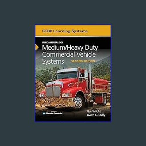 Stream 📕 Fundamentals of Medium/Heavy Duty Commercial Vehicle Systems ...