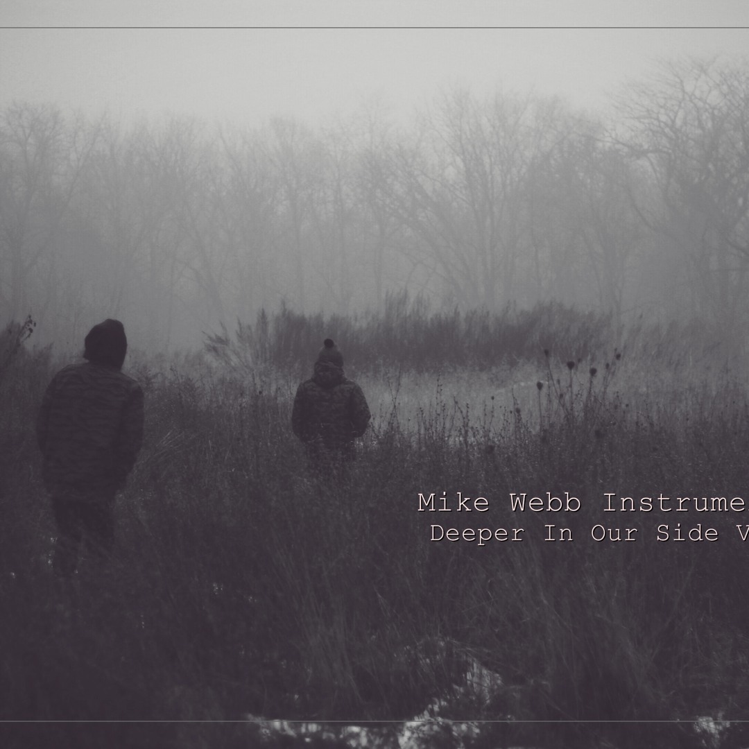 Stream Deeper In Our Side Vol 5 by Mike Webb Instrumentals | Listen ...