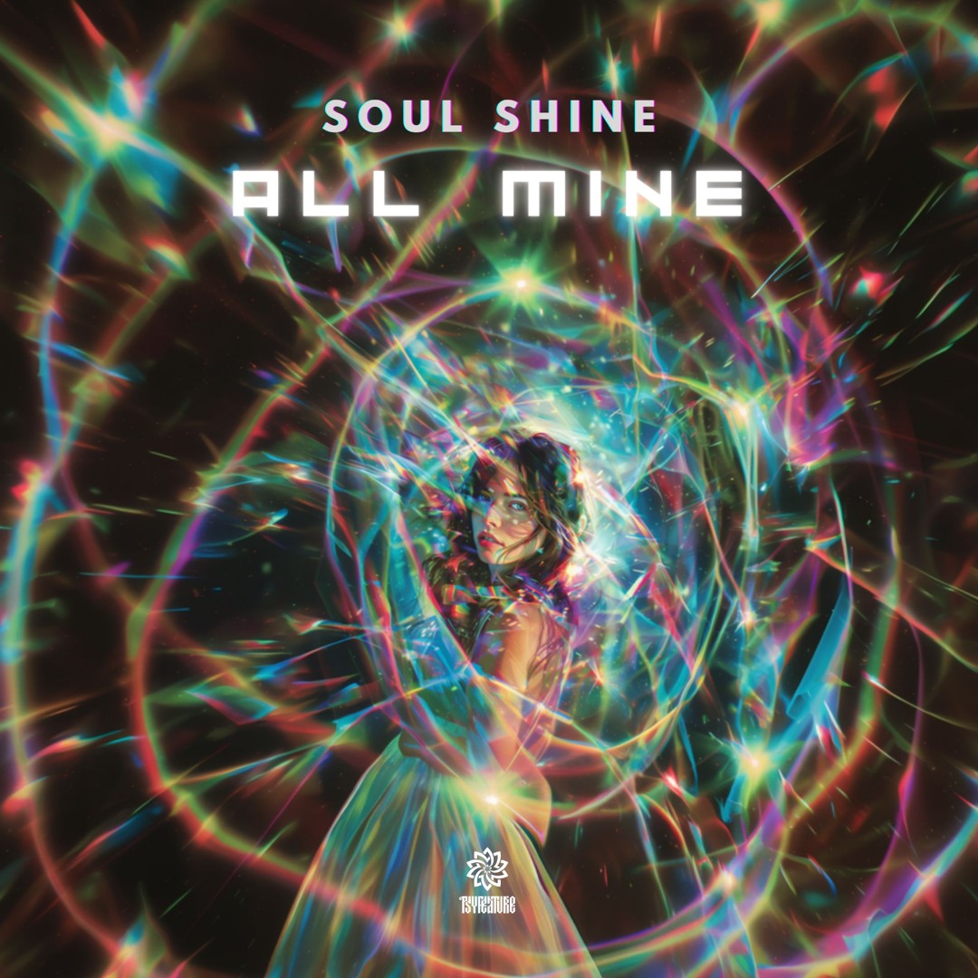 Stream Soul Shine - All Mine (Freedownload) by [ Psyfeature ] | Listen ...
