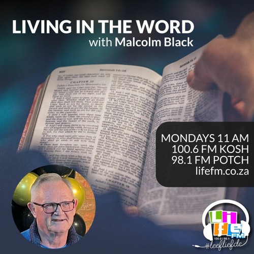 Stream Living In The Word - Romans Part 1 - 17 June 2024 by Life FM SA ...
