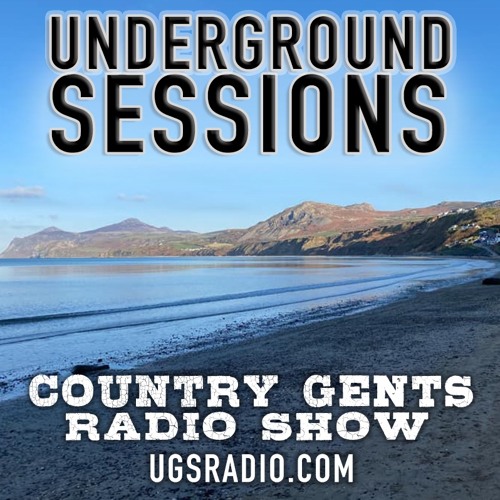Stream Underground Sessions final show 25th February 22 by Country Gents | Listen online for ...