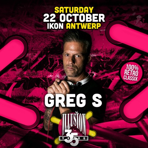 Stream 08 - DJ Greg S - 35 Years Illusion - The Ground Level at IKON by ...