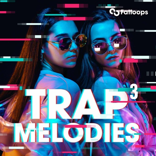 Stream Trap Melodies 3 - Trap Melody Loop Kit (WAV) by FatLoops.com ...