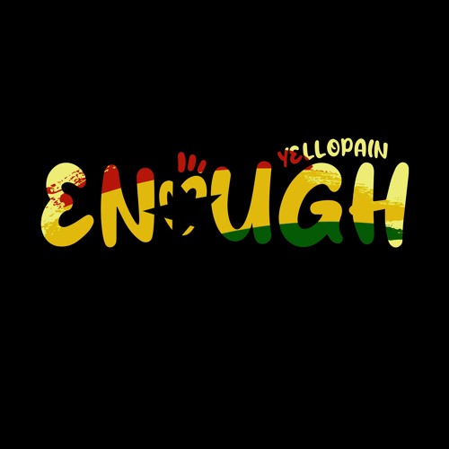 Listen to playlists featuring YelloPain - Enough by YelloPain online ...