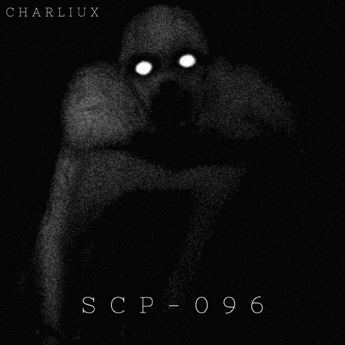 Stream SCP-096 by Charliux | Listen online for free on SoundCloud
