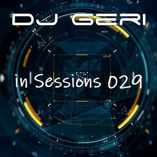 DJ Geri - In Sessions 029 2024-03-09