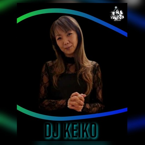 Stream DJ Keiko - The Session Worldwide Event #1 by The Session Worldwide | Listen online for ...