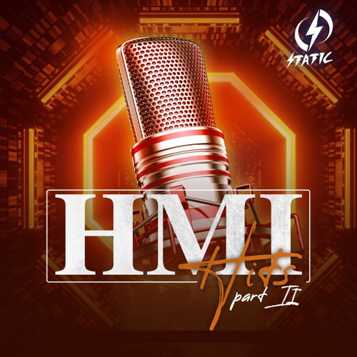Stream HMI Hits (Part 2) by 🇭🇹 Dj Static 🇭🇹 | Listen online for free on ...