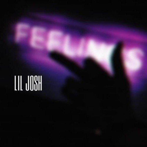 Stream FEELINGS by Lil Josh | Listen online for free on SoundCloud