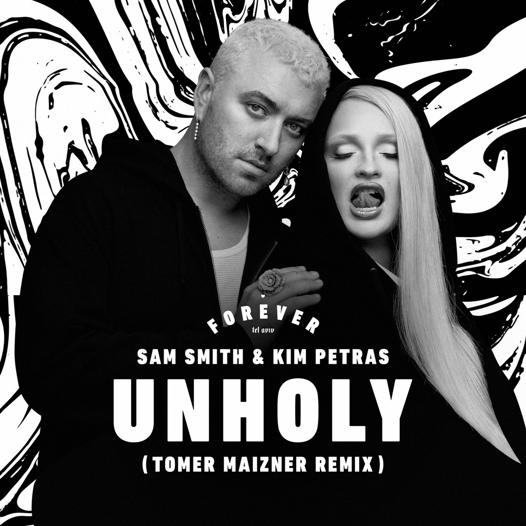 Stream Sam Smith & Kim Petras - Unholy (Tomer Maizner Remix ) by ...