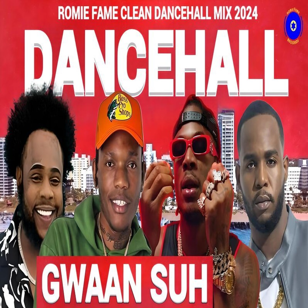 Stream (Clean) Dancehall Mix 2024, GWAAN SUH Valiant, Masicka, Squash ...